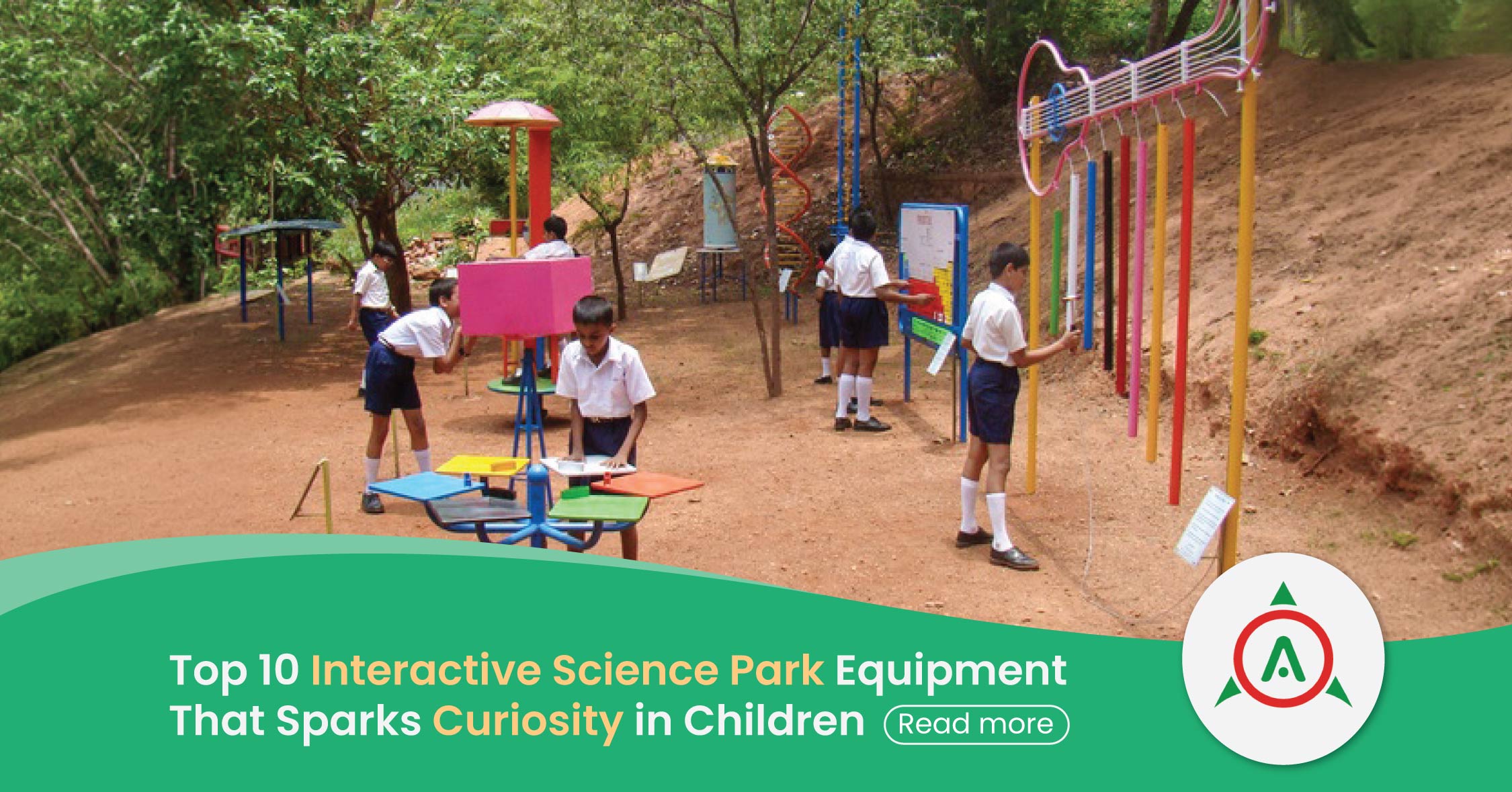 Top 10 Interactive Science Park equipment that sparks curiosity